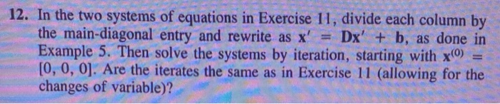 12. In the two systems of equations in Exercise 11, | Chegg.com