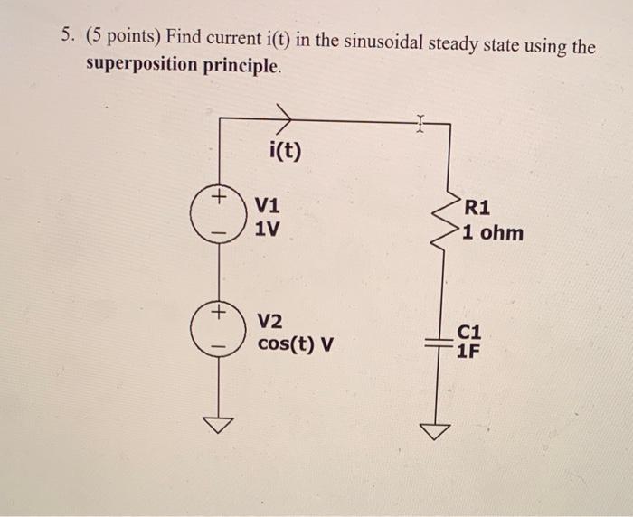 Solved 5. (5 points) Find voltage v3(t) in the sinusoidal | Chegg.com