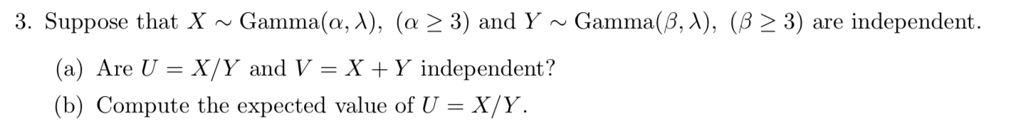 Solved Suppose that x∼\Gamma (\alpha ,\lambda ),(\alpha >=3) | Chegg.com