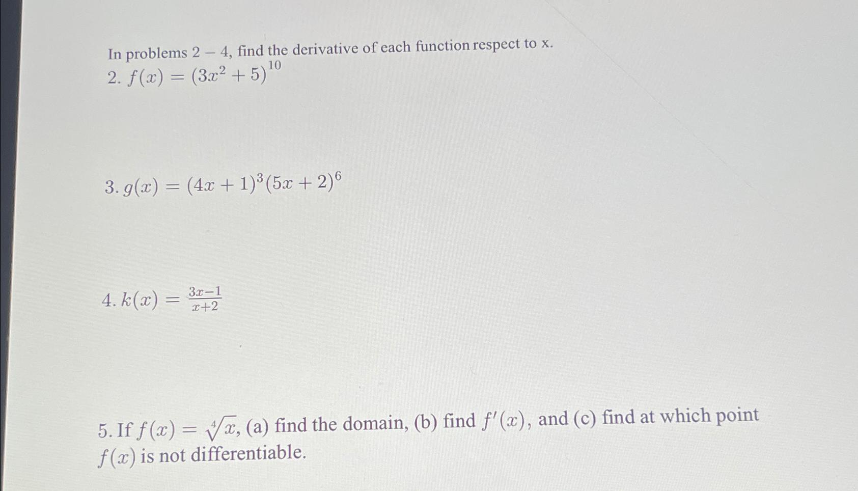 Solved In problems 2-4, find the derivative of each function | Chegg.com