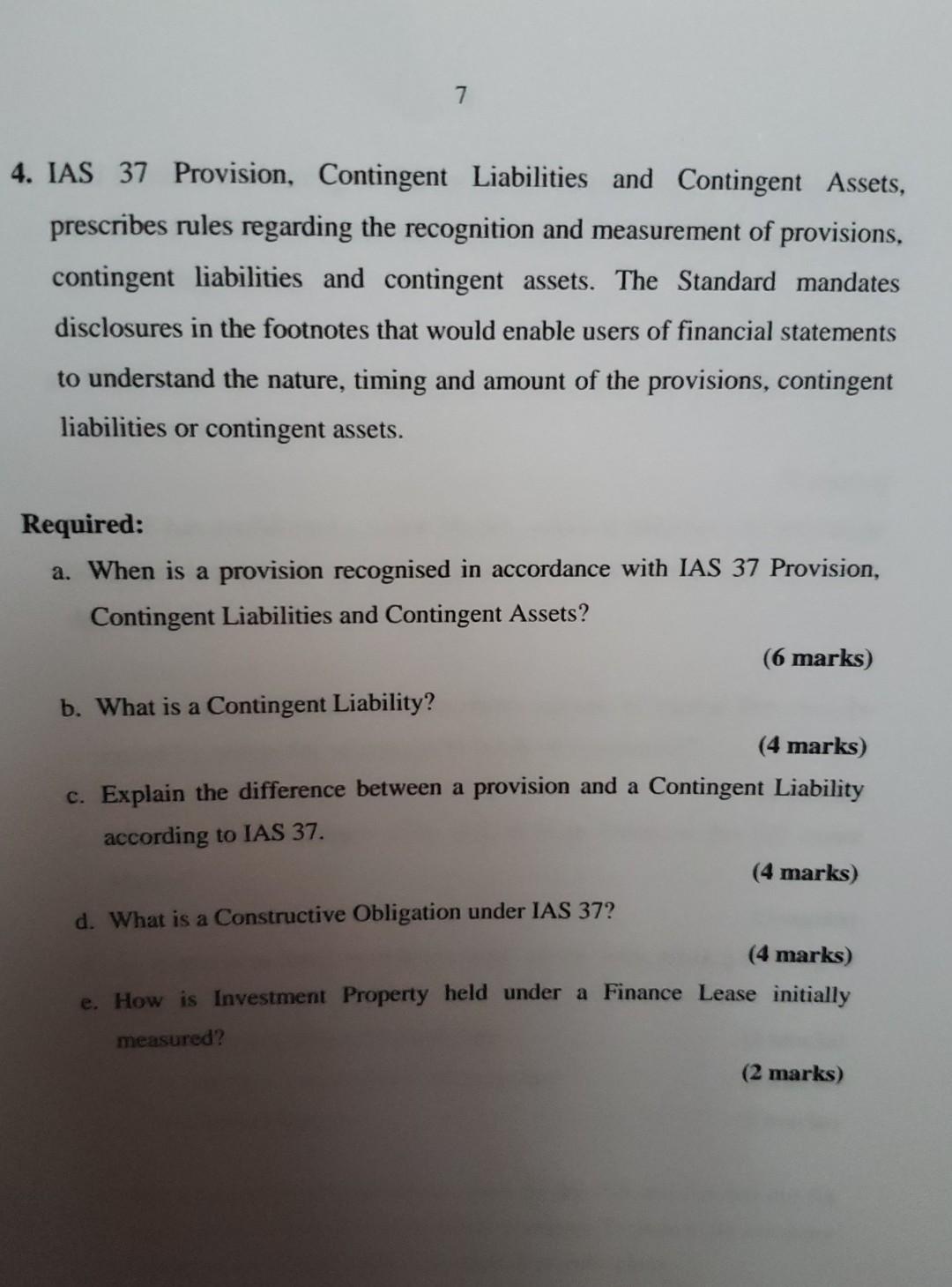 Solved 4. IAS 37 Provision, Contingent Liabilities and | Chegg.com
