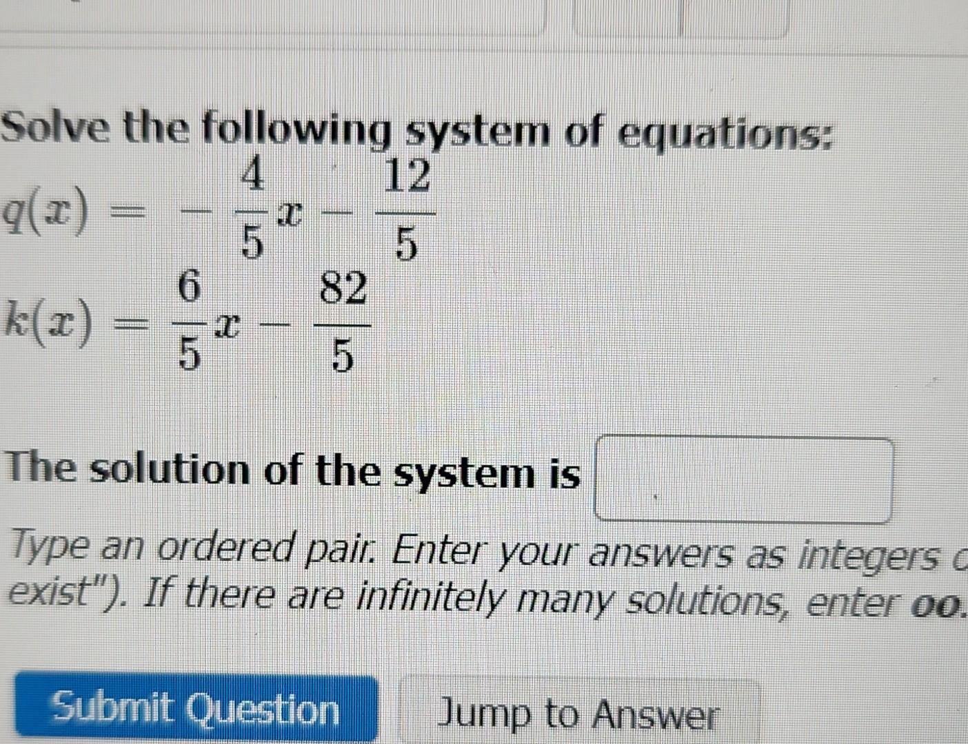 Solved Solve the following system of equations: Type an | Chegg.com