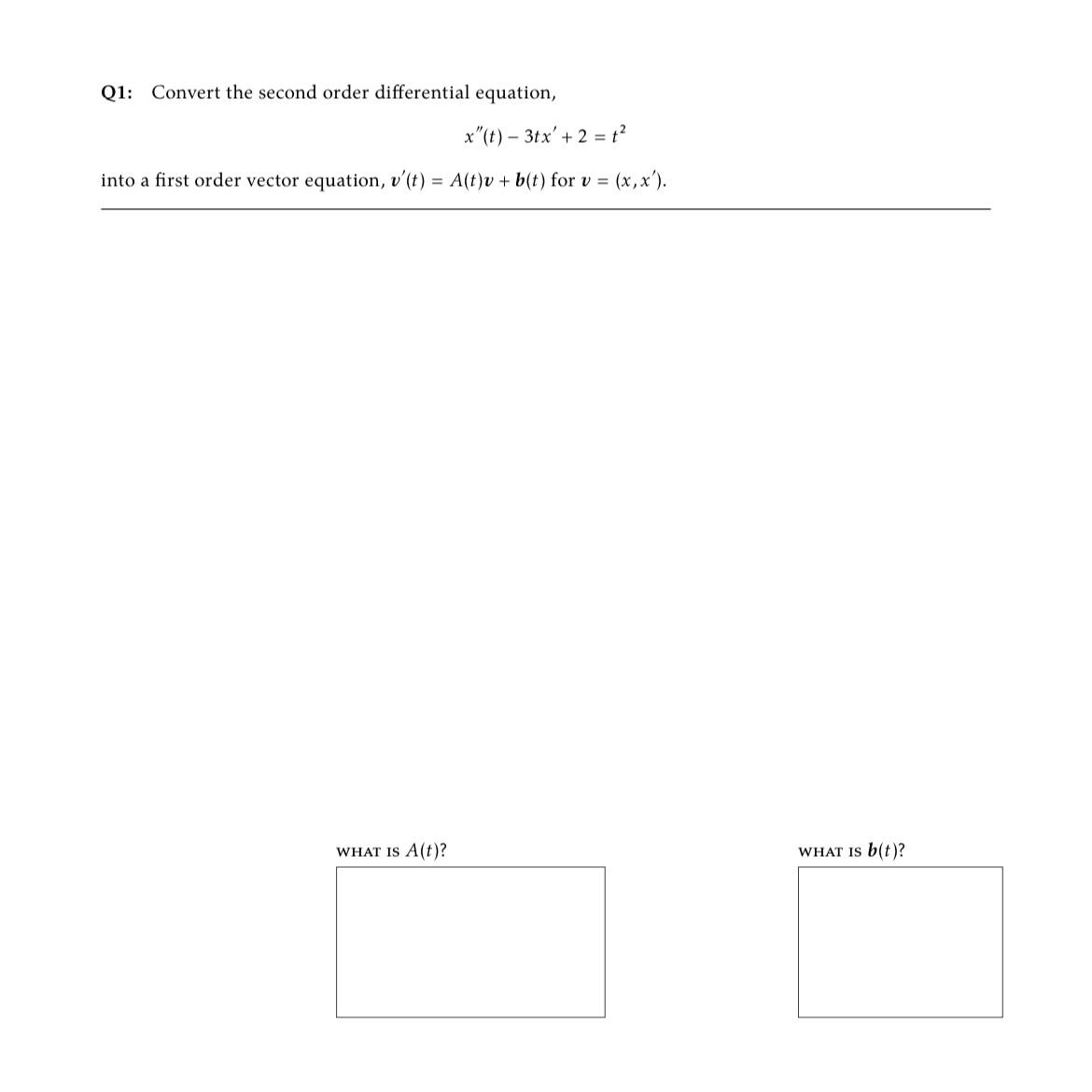 Solved Q1: Convert the second order differential | Chegg.com