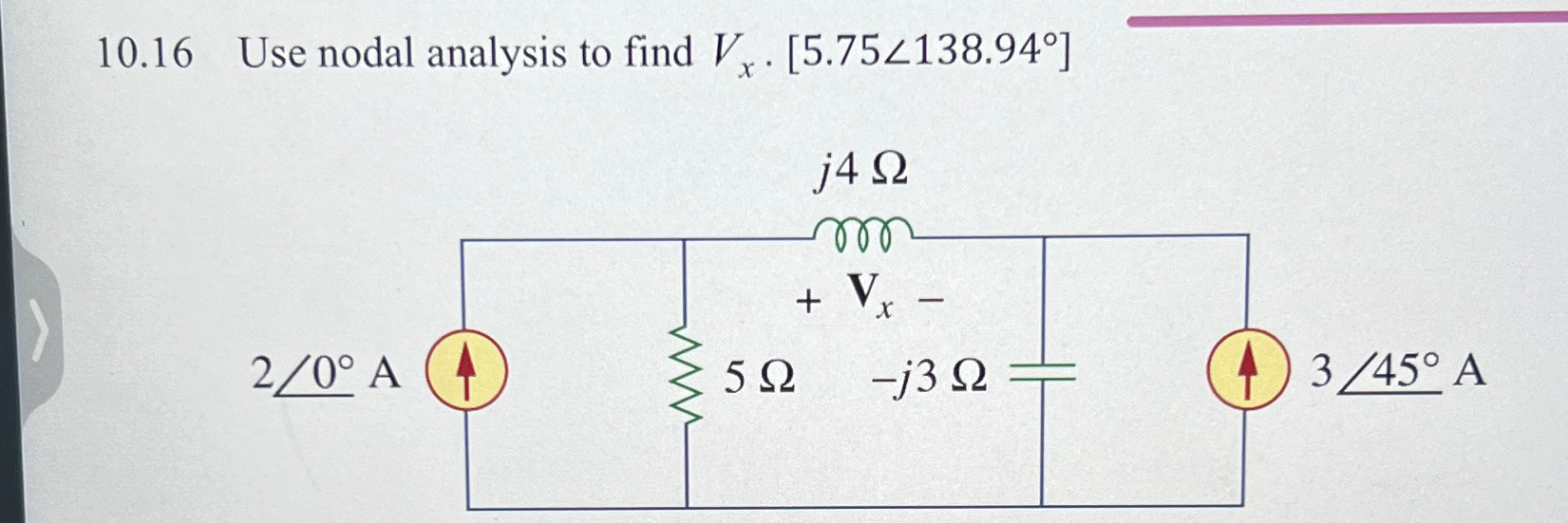 Solved 10.16 ﻿Use nodal analysis to find Vx*[5.75?138.94°] | Chegg.com