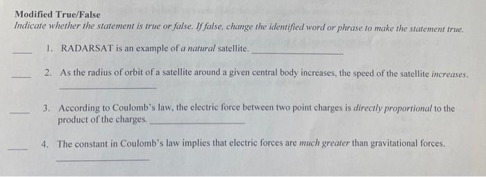 Solved Modified True/False Indicate whether the statement is | Chegg.com