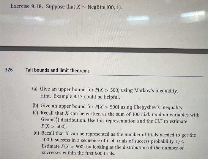 Solved Exercise 9.18. Suppose that X∼NegBin(100,31). 26 Tail | Chegg.com