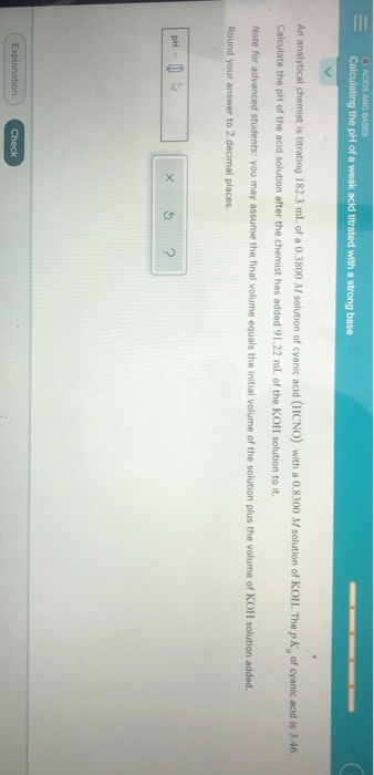 Solved O ACIDS AND BASES Calculating the pH of a weak acid | Chegg.com