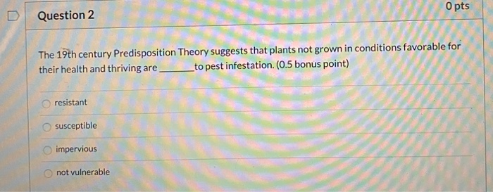 Solved O pts Question 2 The 19th century Predisposition | Chegg.com