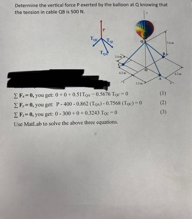 Solved Determine the vertical force P exerted by the balloon | Chegg.com