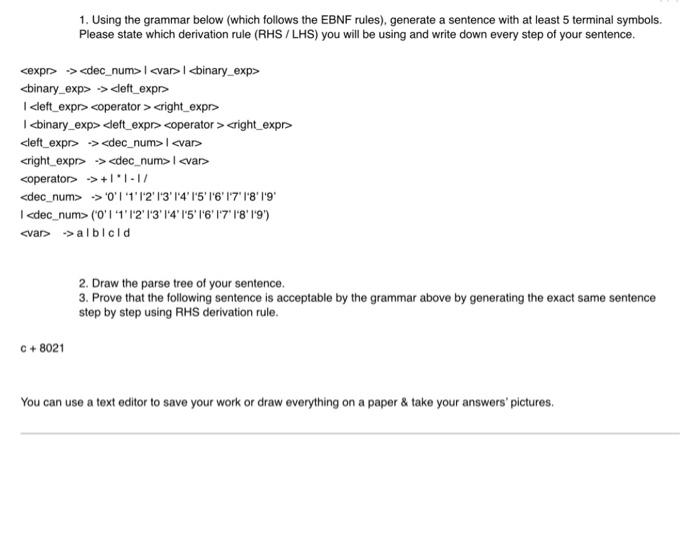1. Using the grammar below (which follows the EBNF | Chegg.com