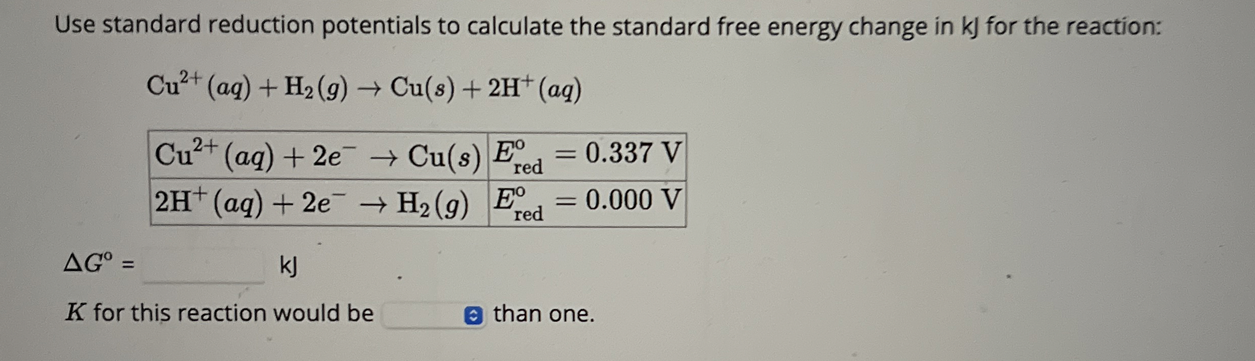 Use standard reduction potentials to calculate the | Chegg.com