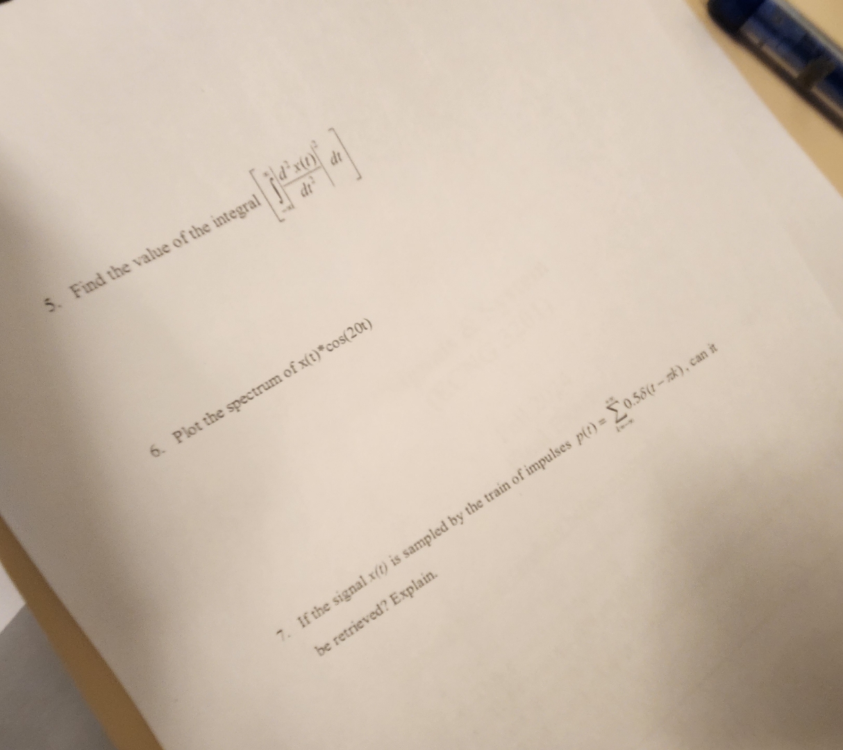 Solved 5. ﻿Find the value of the integral6. ﻿Plot the | Chegg.com