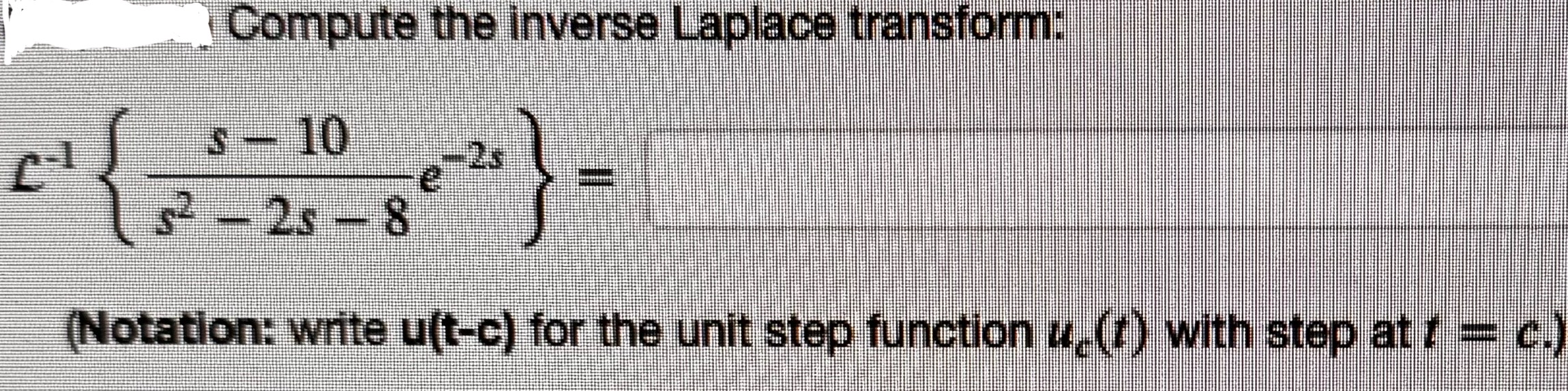 Solved Compute the inverse Laplace | Chegg.com