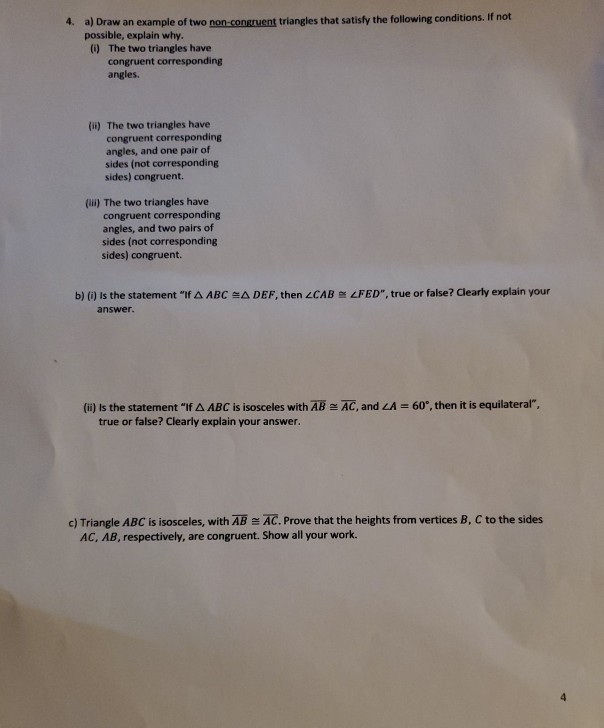 Solved 4. a) Draw an example of two non congruent triangles | Chegg.com