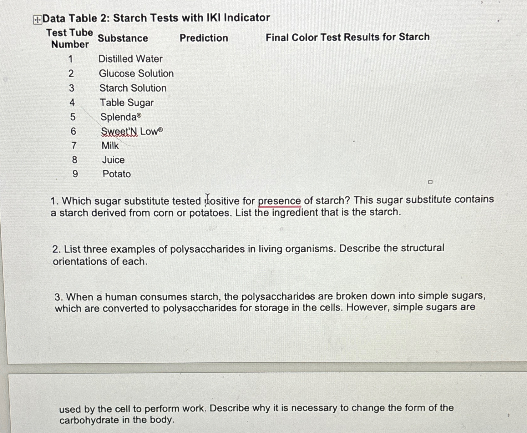 Solved ‡Data Table 2: Starch Tests with IKI | Chegg.com