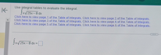 Solved Use integral tables to evaluate the | Chegg.com
