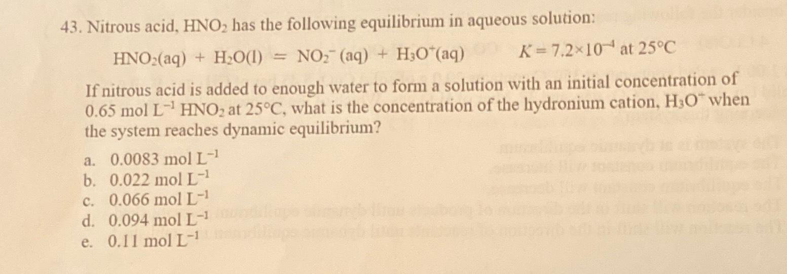 Solved Nitrous acid, HNO2 ﻿has the following equilibrium in | Chegg.com