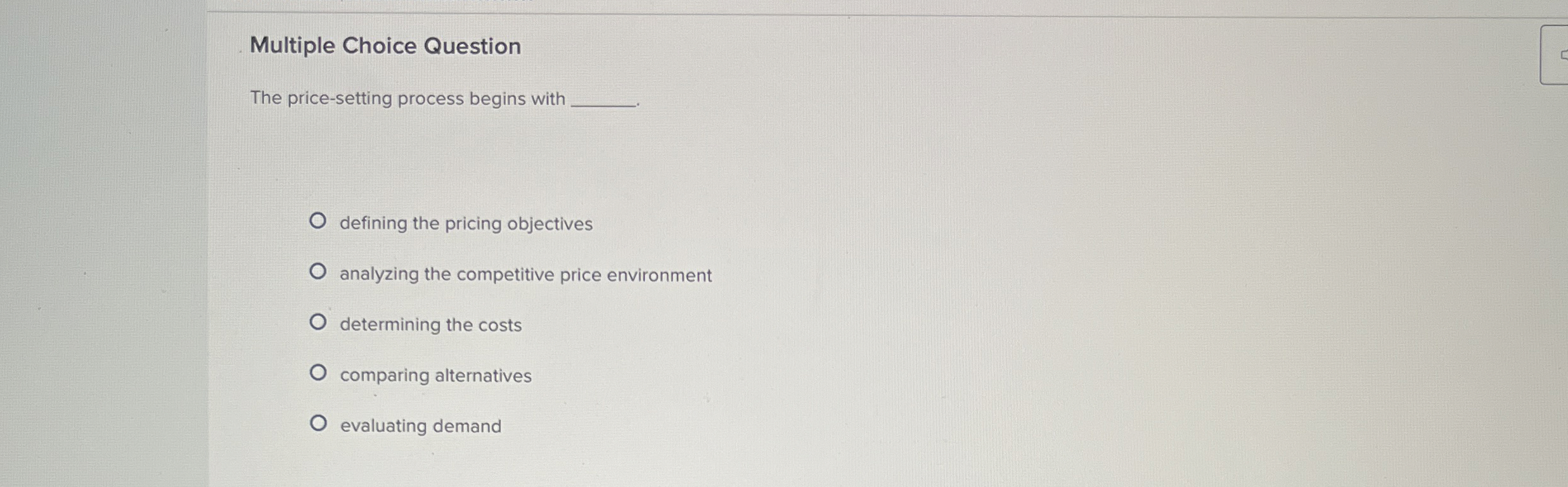Solved Multiple Choice QuestionThe price-setting process | Chegg.com