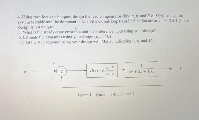 Solved 4. Using root-locus techniques, design the lead | Chegg.com