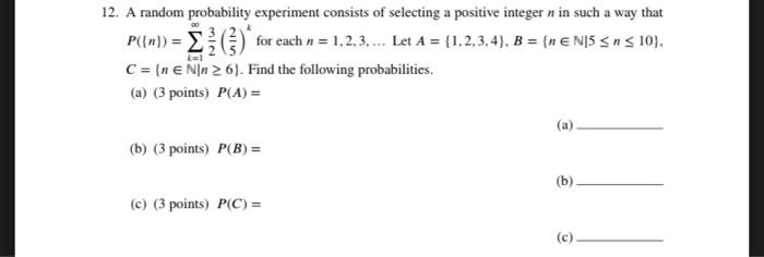 Solved 12. A random probability experiment consists of | Chegg.com