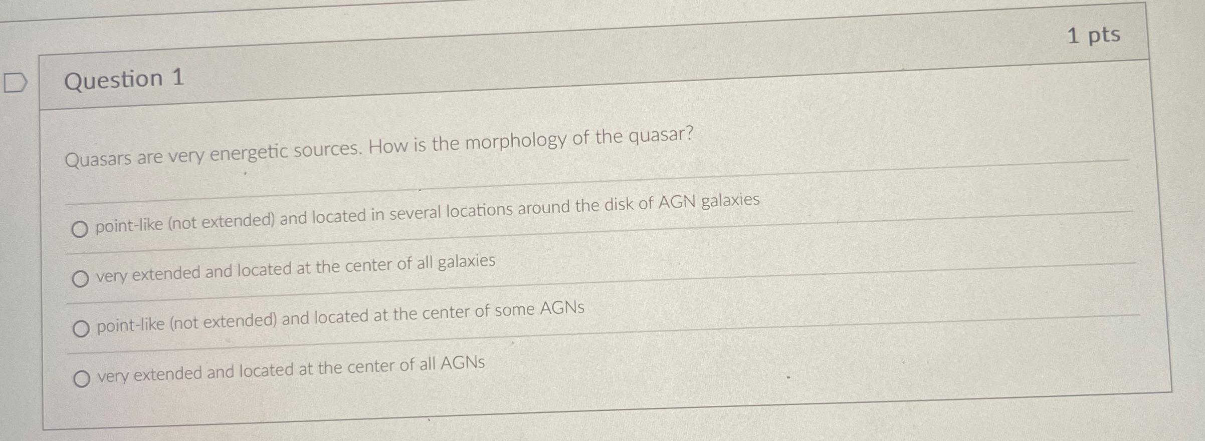 Solved Question 11 ﻿ptsQuasars are very energetic sources. | Chegg.com
