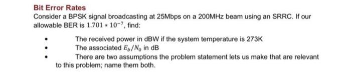 Solved Bit Error Rates Consider a BPSK signal broadcasting | Chegg.com