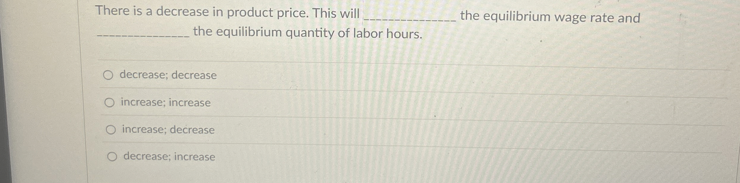 Solved There is a decrease in product price. This willthe | Chegg.com