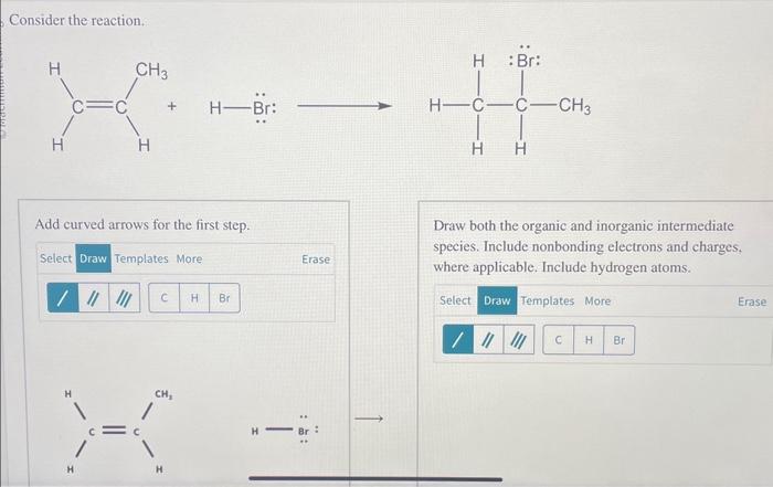 Solved Consider the reaction. Add curved arrows for the | Chegg.com Solved Consider the reaction. Add curved arrows for the | Chegg.com