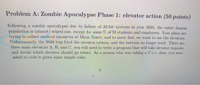 Solved Problem A: Zombie Apocalypse Phase 1: elevator action | Chegg.com
