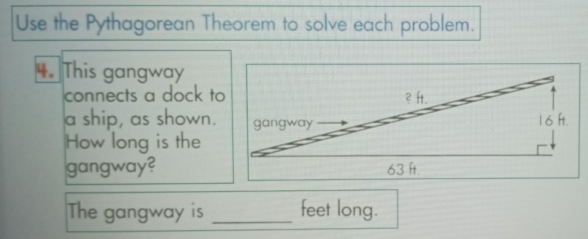 Solved Use the Pythagorean Theorem to solve each problem. 4. | Chegg.com