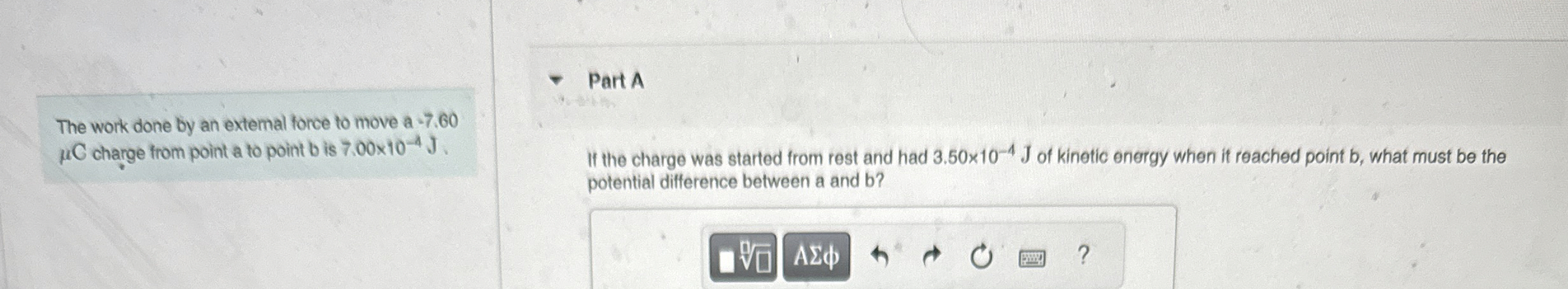 Solved The work done by an extemal force to move a=7.60μC | Chegg.com