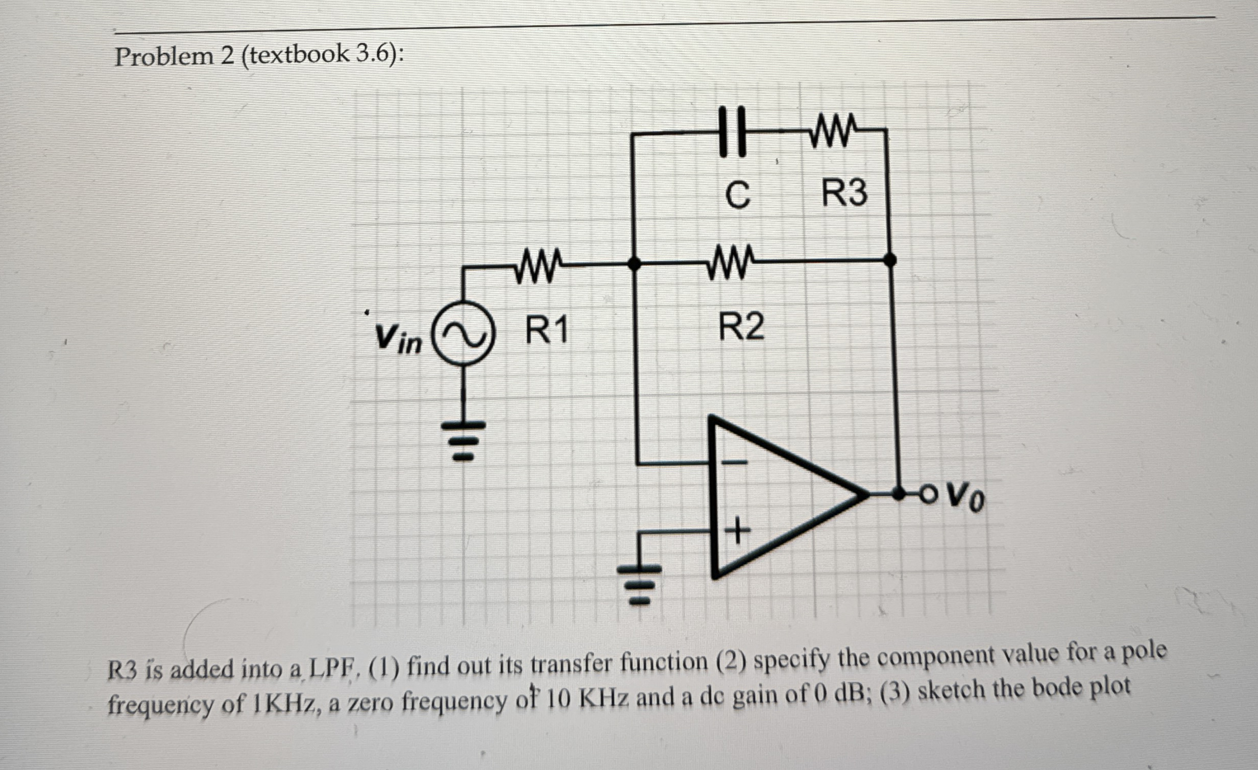 Problem 2 (textbook 3.6):R3 ﻿is added into a LPF, (1) | Chegg.com
