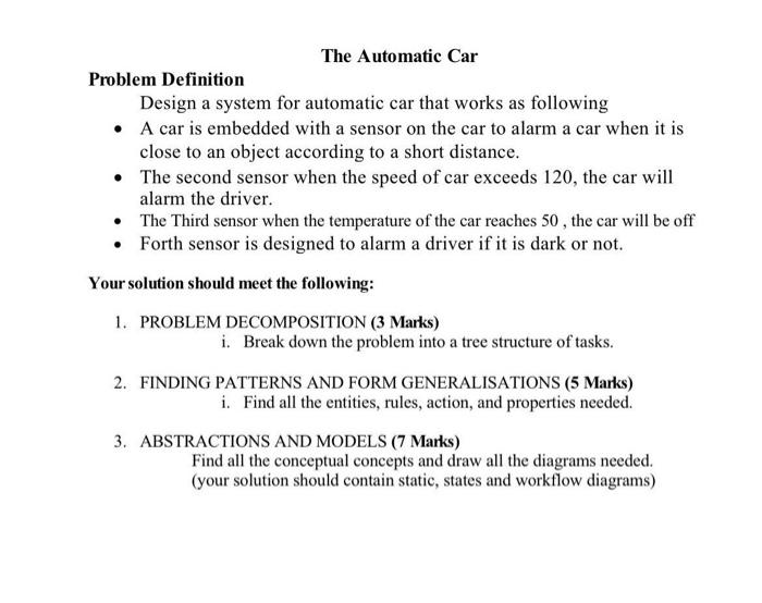 The Automatic Car Problem Definition Design a system | Chegg.com