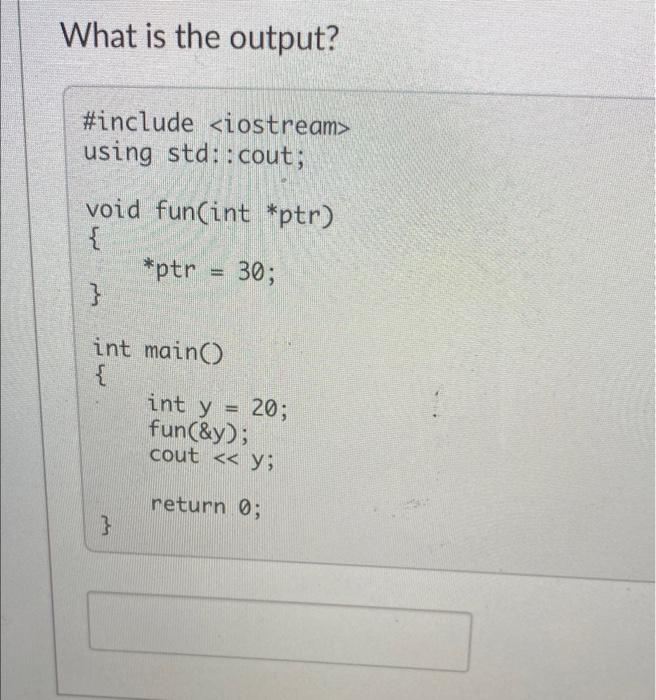 Solved What Is The Output Of The Following Code Int Maino 