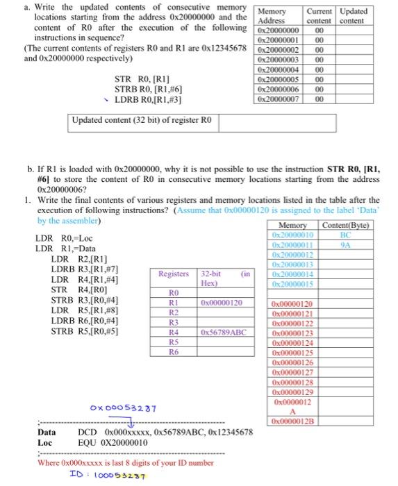 Solved a. Write the updated contents of consecutive memory | Chegg.com
