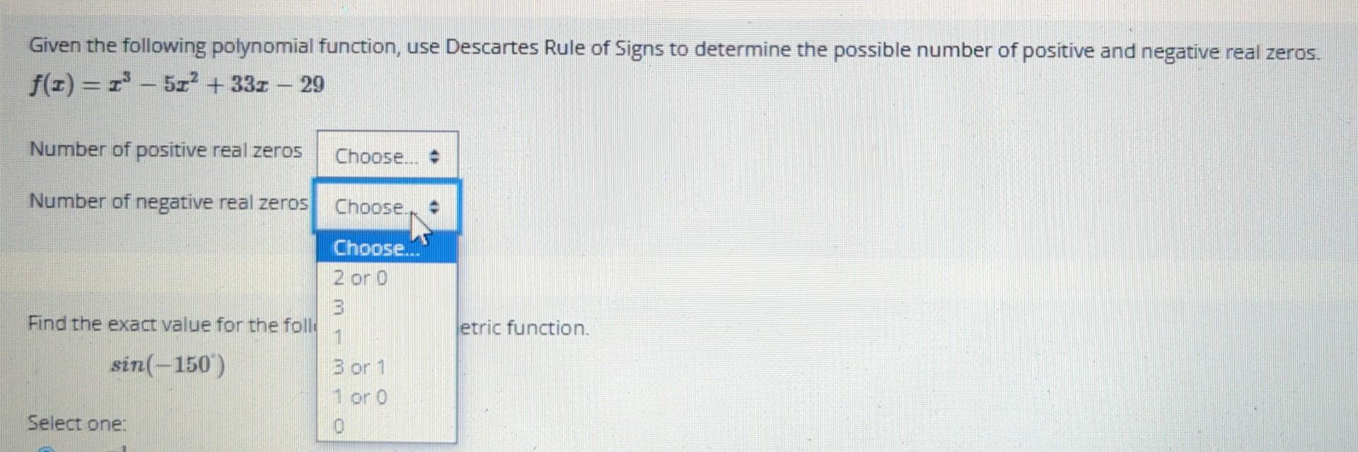 Solved Given the following polynomial function, use | Chegg.com