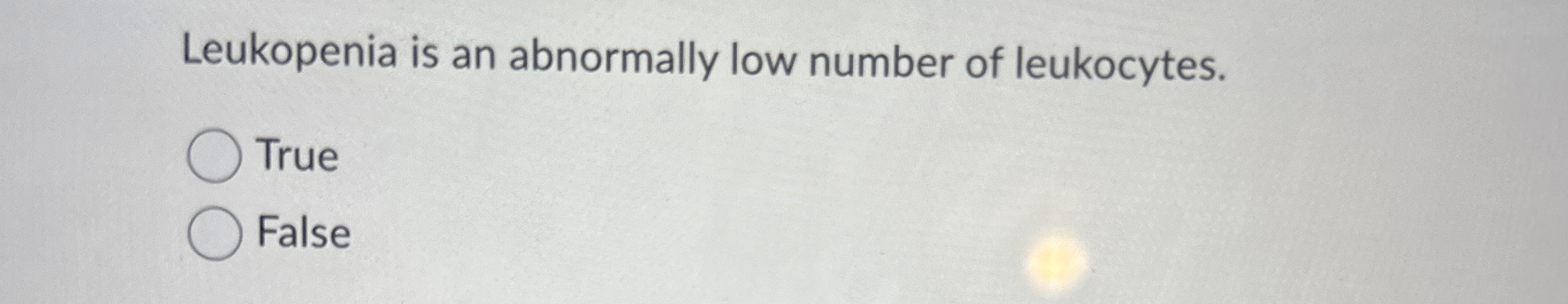 Solved Leukopenia is an abnormally low number of | Chegg.com