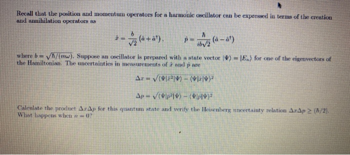 Solved Recall that the position and momentum operators for a | Chegg.com