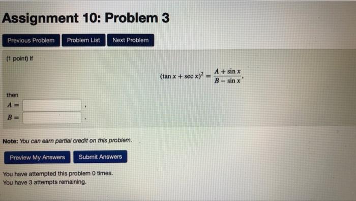 Solved Assignment 10: Problem 3 Previous Problem Problem | Chegg.com