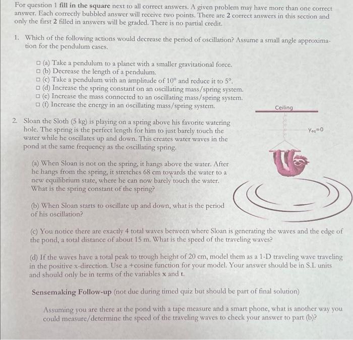 For question 1 fill in the square next to all correct | Chegg.com