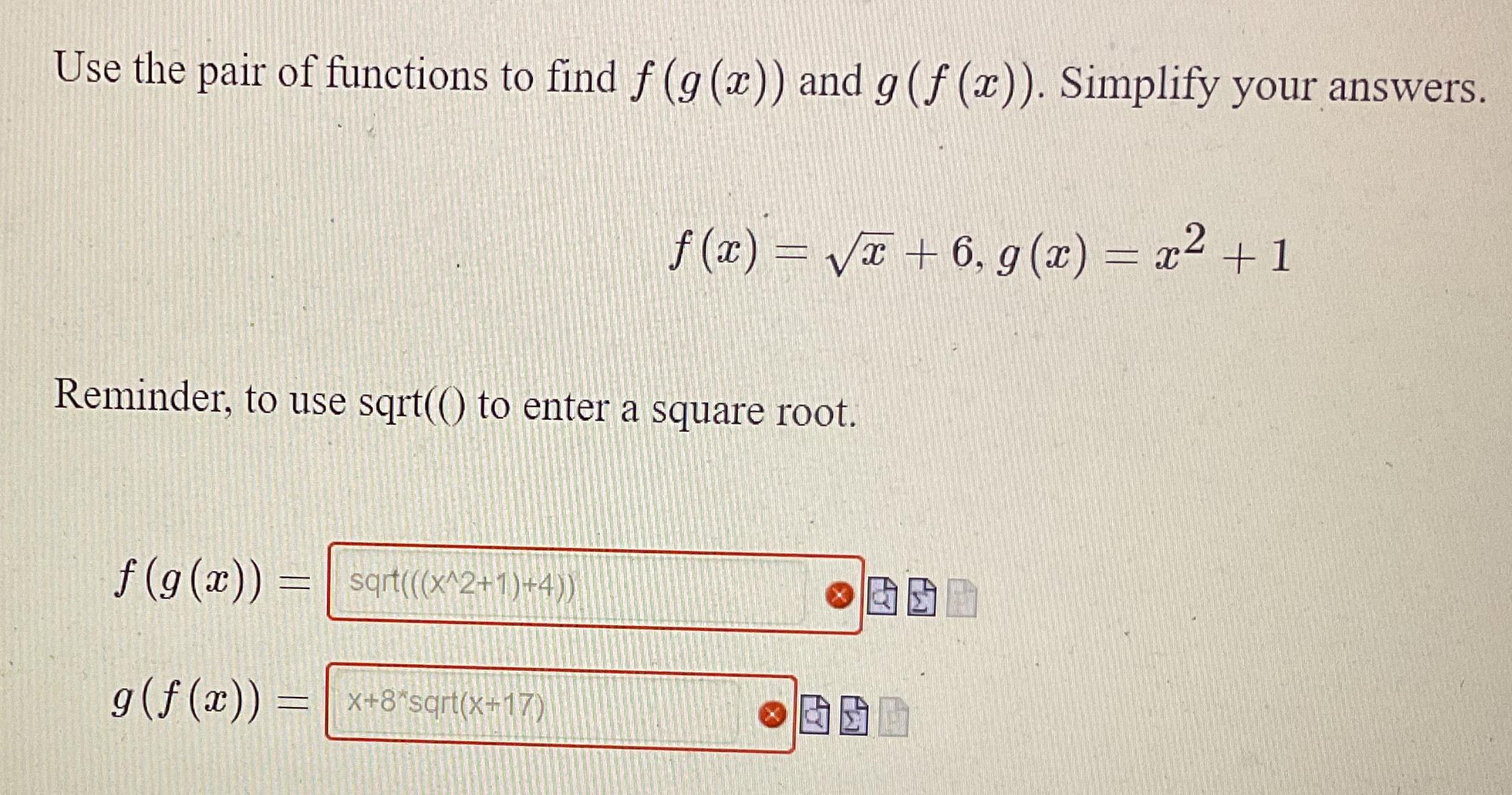 Solved Use the pair of functions to find f(g(x)) ﻿and | Chegg.com
