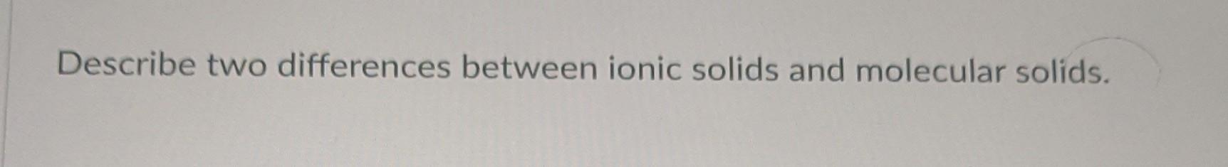 Solved Grade 12 Chemistry Studying Clearly describe two | Chegg.com