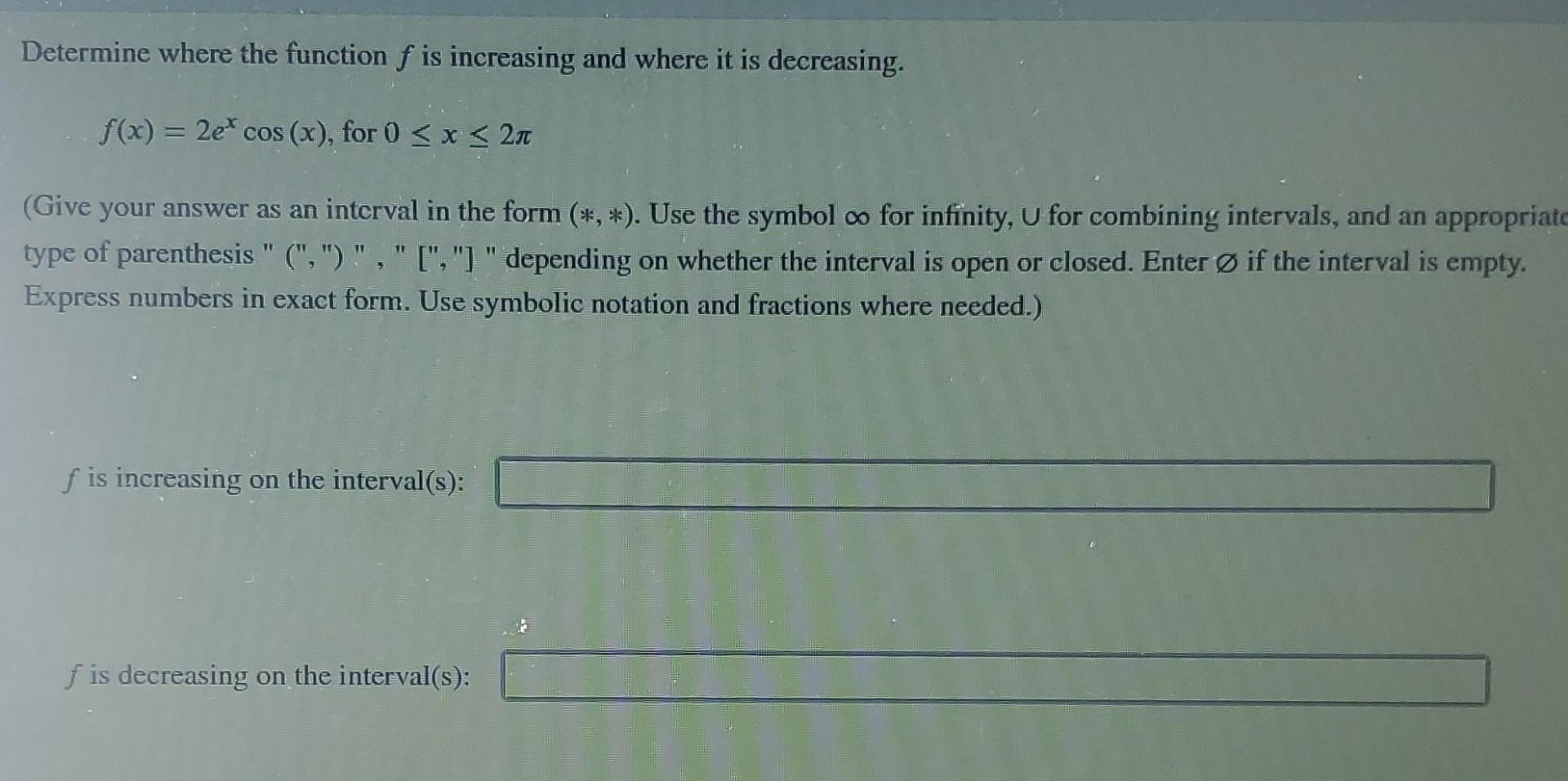 Solved Determine where the function g is increasing and | Chegg.com