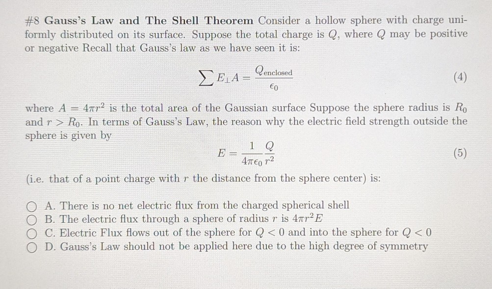 Solved #8 Gauss's Law and The Shell Theorem Consider a | Chegg.com