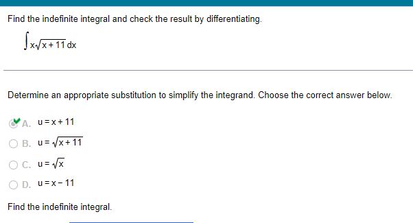 Solved Find the indefinite integral and check the result by | Chegg.com