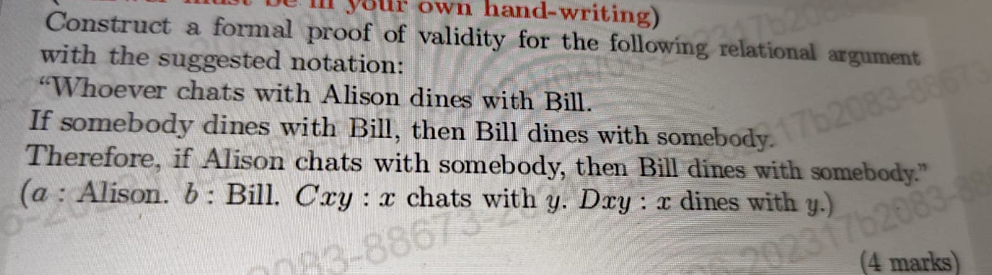 Solved Construct a formal proof of validity for the | Chegg.com