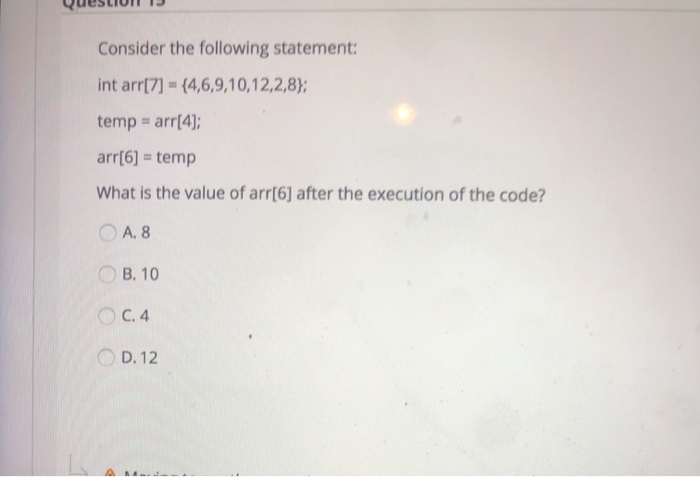 Solved QueSLIUI 13 Consider the following statement: int | Chegg.com Solved QueSLIUI 13 Consider the following statement: int | Chegg.com