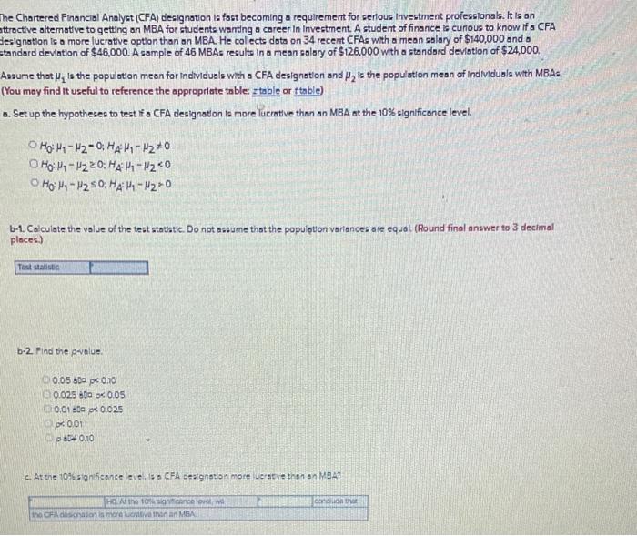 Solved Chartered Financial Analyst (CFA) designation is fast | Chegg.com