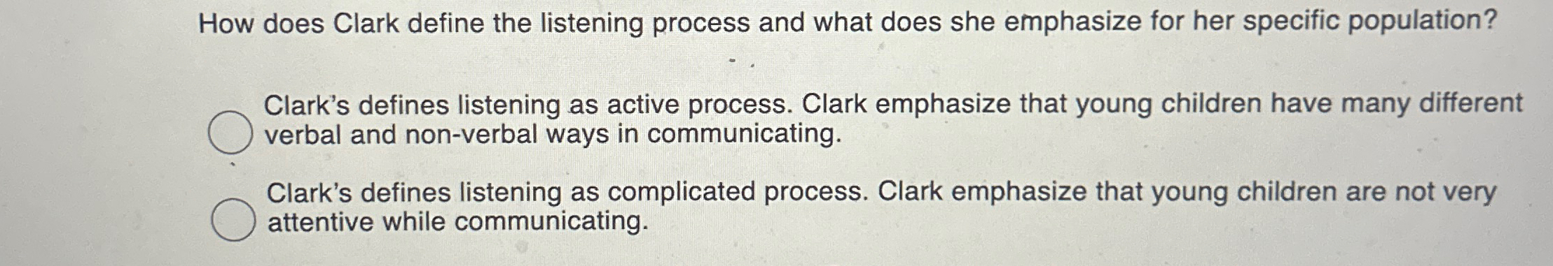 Solved How does Clark define the listening process and what | Chegg.com