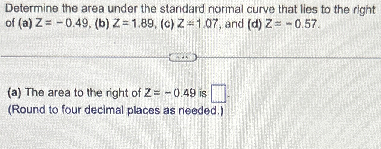 Solved Determine the area under the standard normal curve | Chegg.com